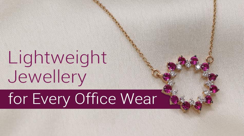 Lightweight Jewellery for Every Office Wear – Dazz Jewels Private Limited